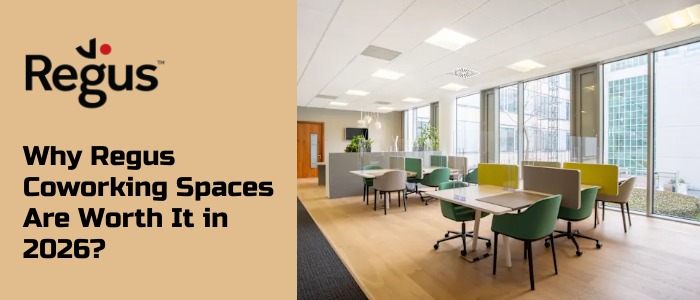 Why Regus Coworking Spaces Are Worth It In 2026 | Benefits, Pricing ...